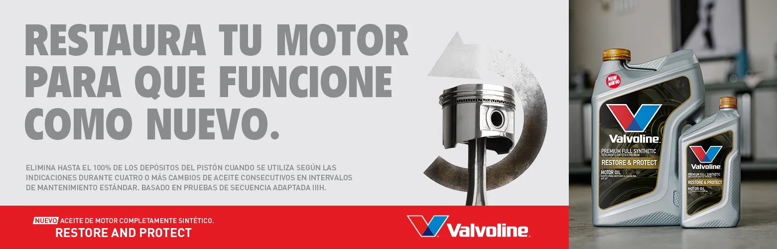 PRESENTAMOS VALVOLINE RESTORE & PROTECT